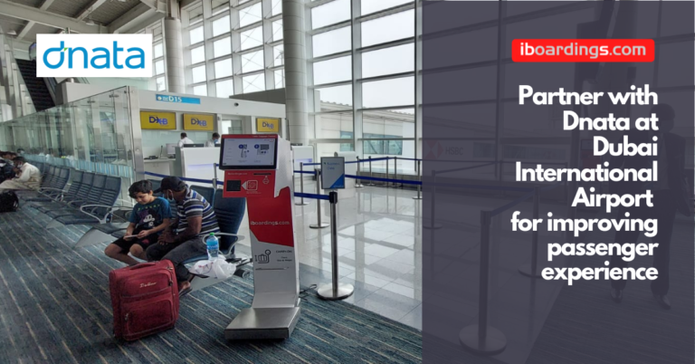 Dnata partners with iboardings at Dubai International Airport Terminal 1 – iboardings.com